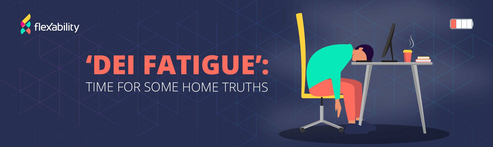 ‘DEI fatigue’: it’s time for some home truths – Flexability